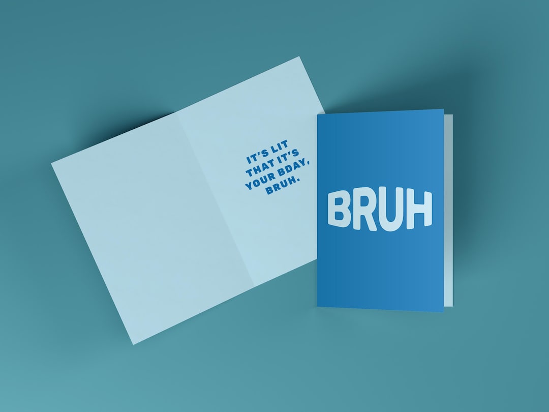 HAPPY BIRTHDAY BRUH, Birthday Card, Funny, Teenager, Teen, Best Friend ...