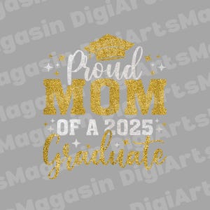 Mom Senior 2025 PNG Design, Proud Mom of Class of 2025 Graduate T-shirt ...