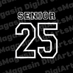 Class of 2025 High School Senior 25 on Back Graduation T-shirt PNG ...