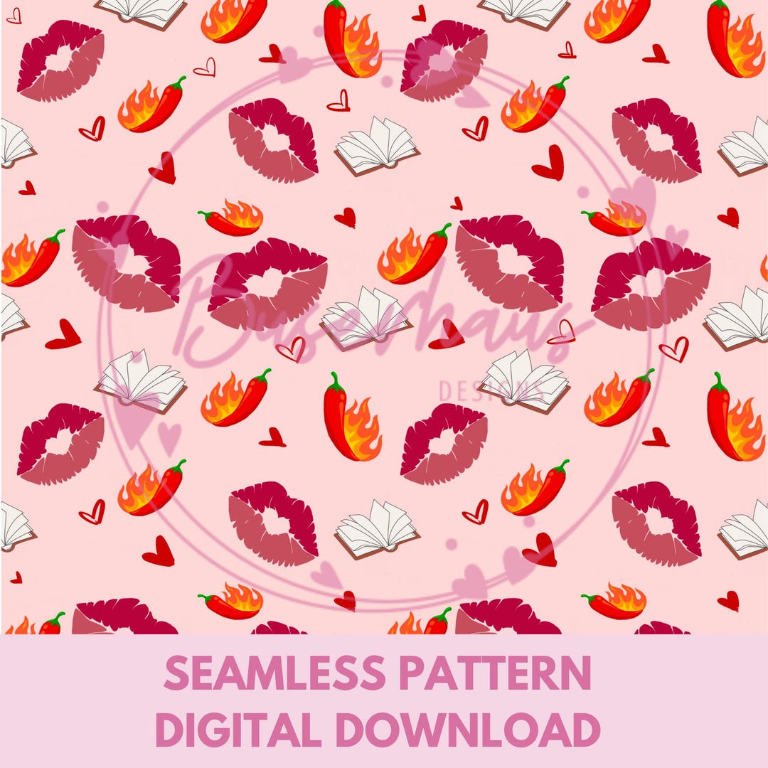 Smut Books and Fuego Kisses Seamless Pattern Digital Download, Seamless ...