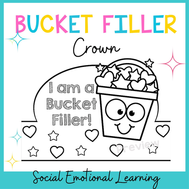 I Am a Bucket Filler Crown | Kindness Craft | SEL Activity | Classroom ...