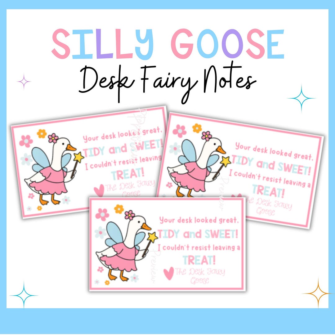 Silly Goose Desk Fairy Notes: Classroom Clean Desk Reward (printable ...