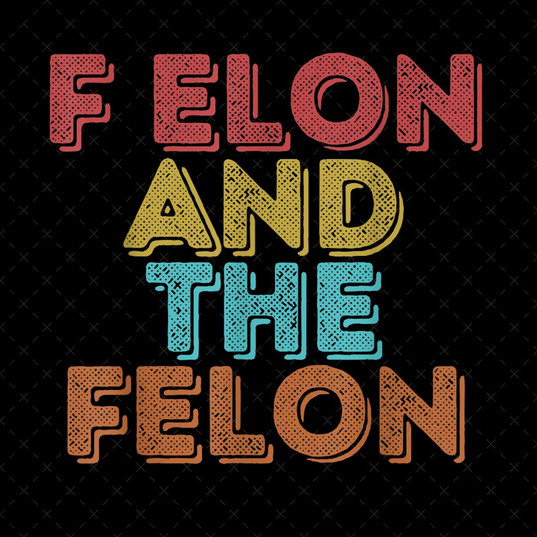 Felon and the Felon Png, Anti Doge Png, Republican Png, Anti Donald ...