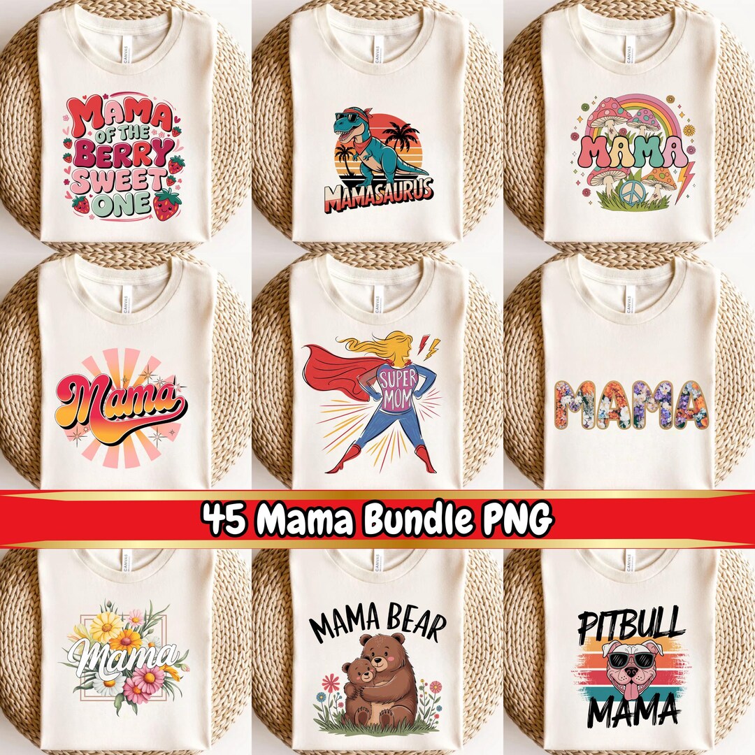 45 Mama Bundle PNG, Best Mom Ever, Floral Mama, Mom With Floral Png ...