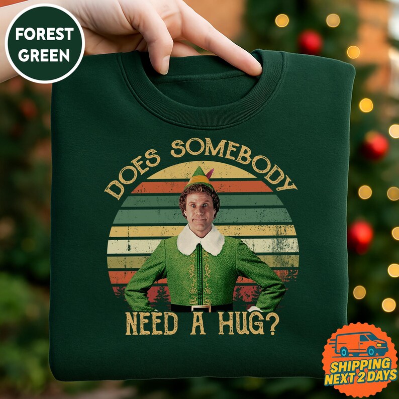 Buddy the Elf Does Somebody Need A Hug Shirt, Elf Movie Shirt, Elf ...