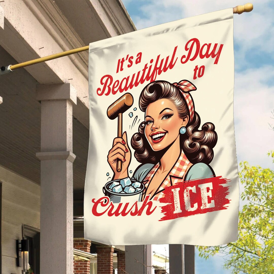 It's A Beautiful Day to Crush Ice Flag, Fck Ice Flag, Anti-trump Garden ...