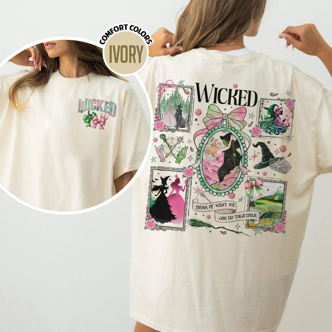 Wicked for Good Shirt Glinda and Elphaba Shirt, Two-sides Wicked Movie ...