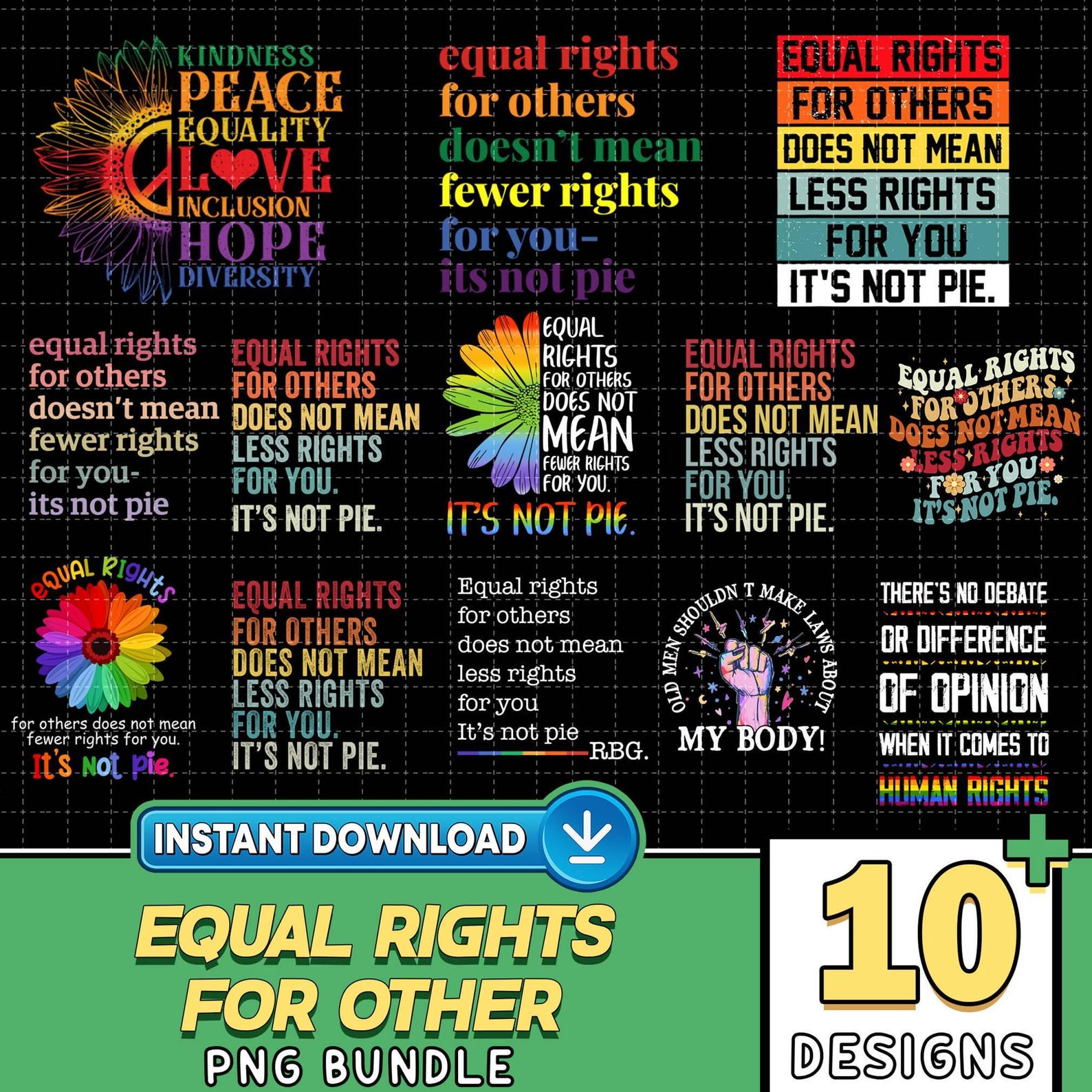 10+ Equal Rights for Others Doesn't Mean Fewer Rights for You Png, It's ...