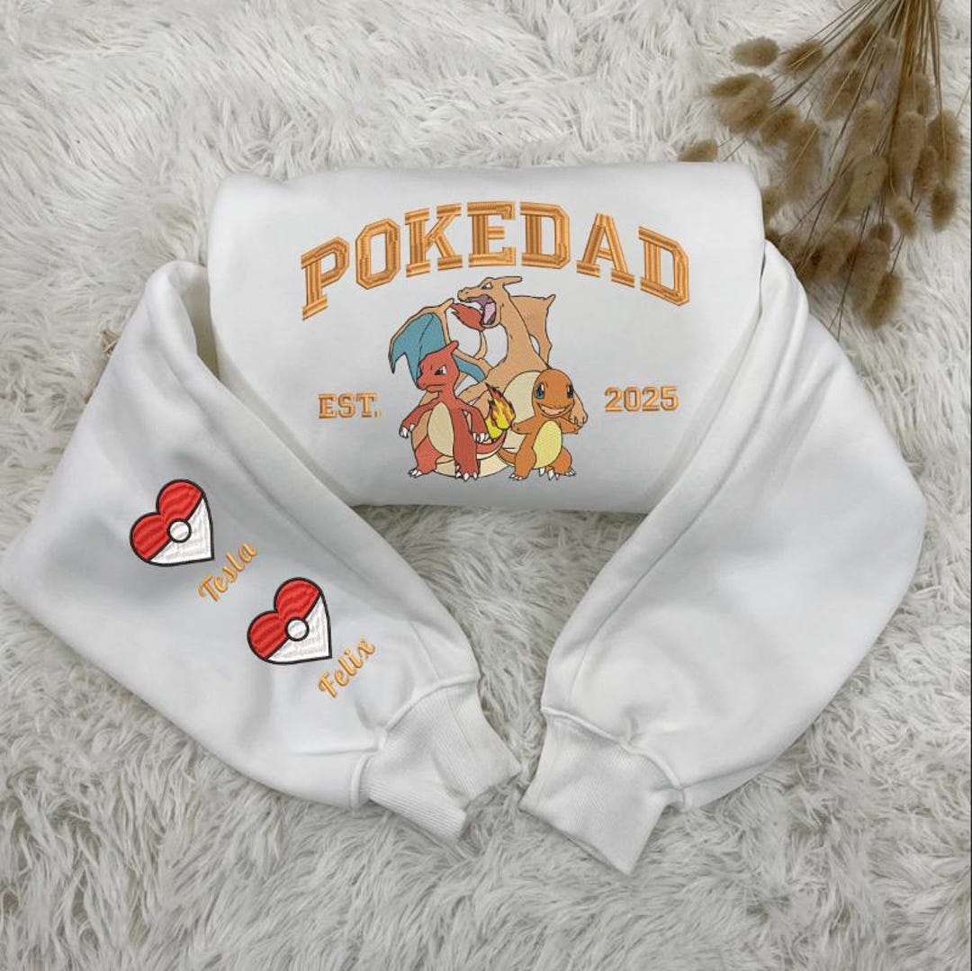 Pokedad Embroidered Sweatshirt – Custom Dad Charizard Hoodie, Father's ...