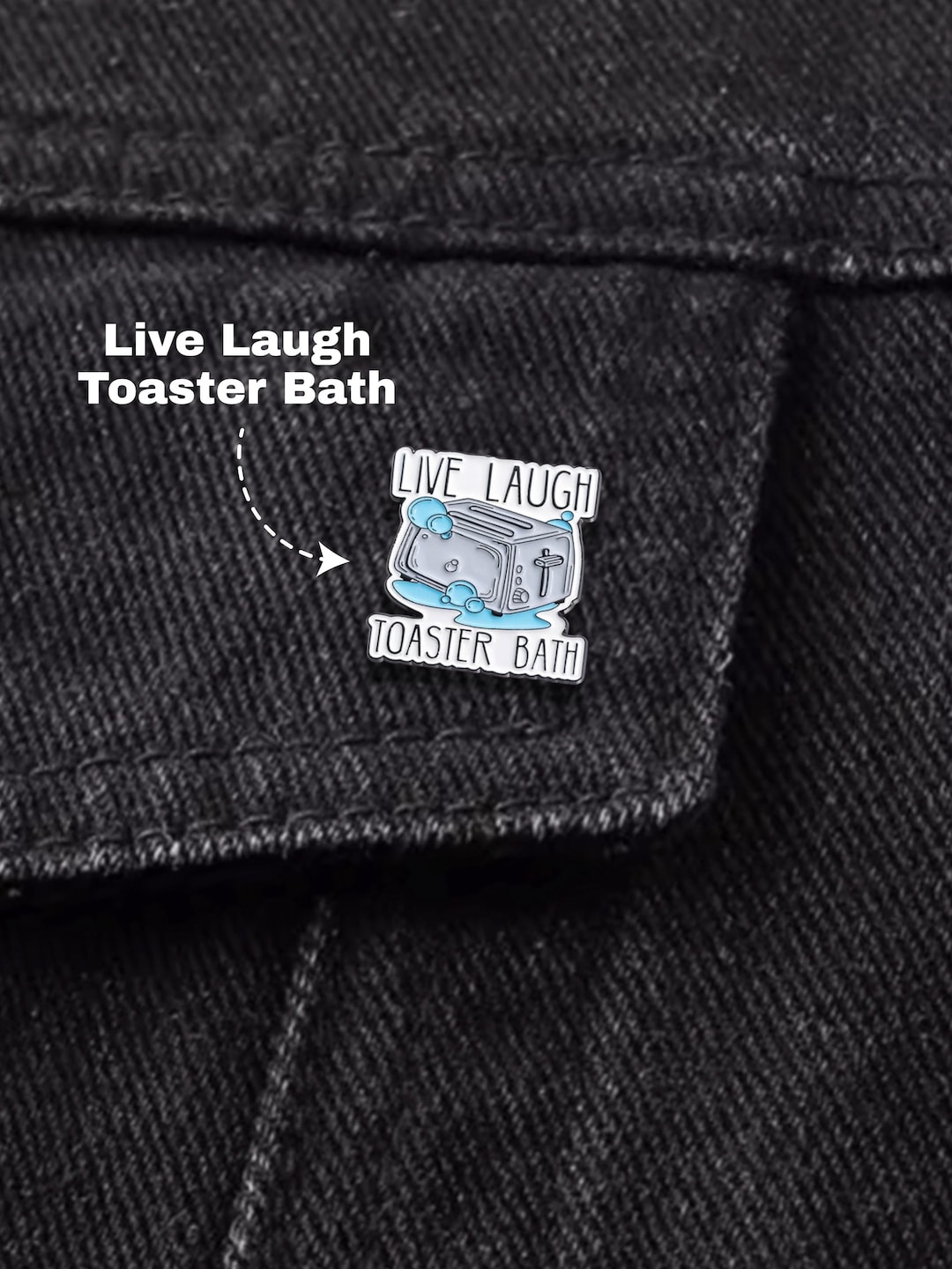Live Laugh Toaster Bath Enamel Pins - Funny Slogan Pins for Bags, Meme ...