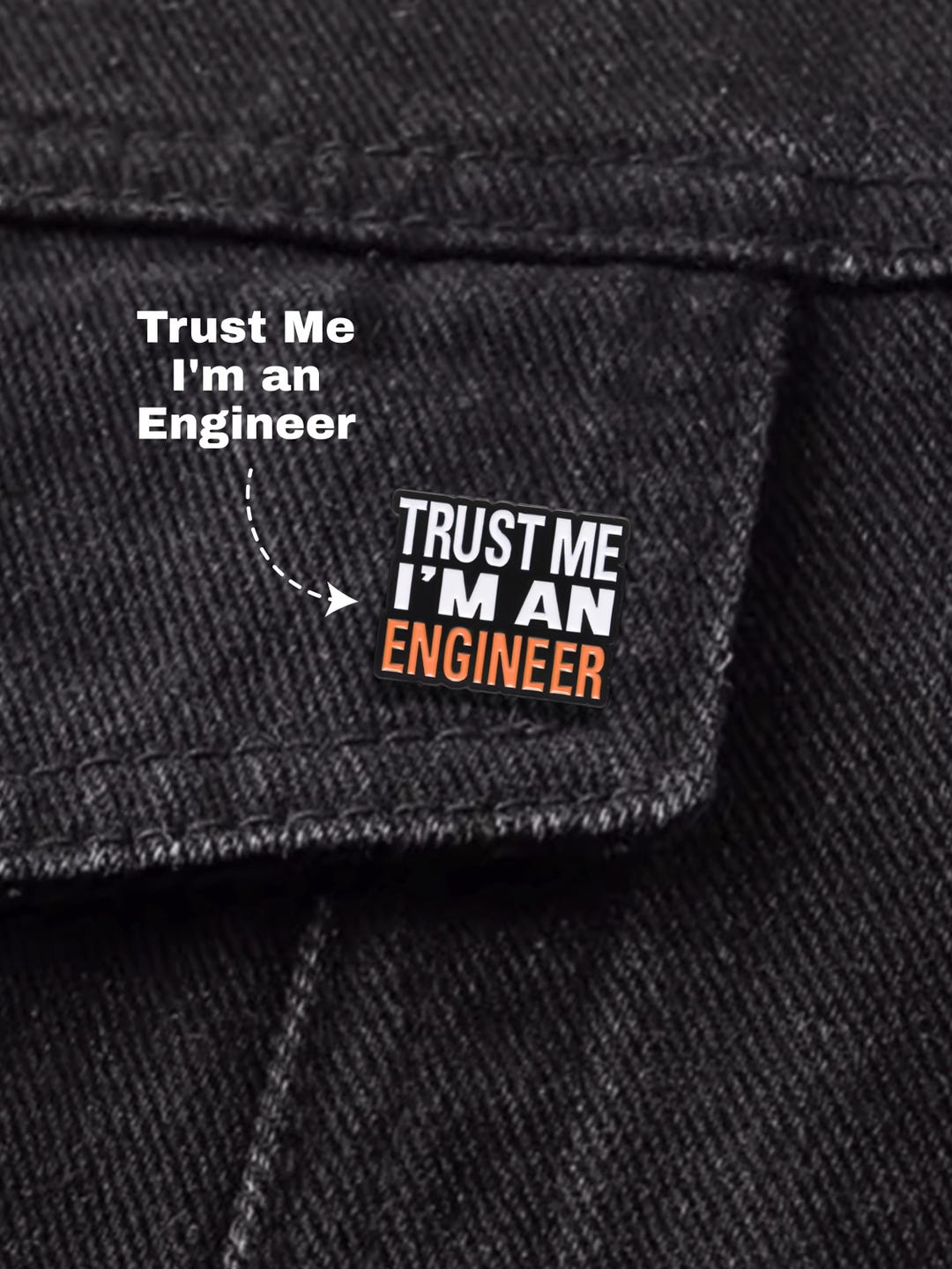 Trust Me I'm an Engineer Enamel Pins - Funny Slogan Pins for Bags, Meme ...