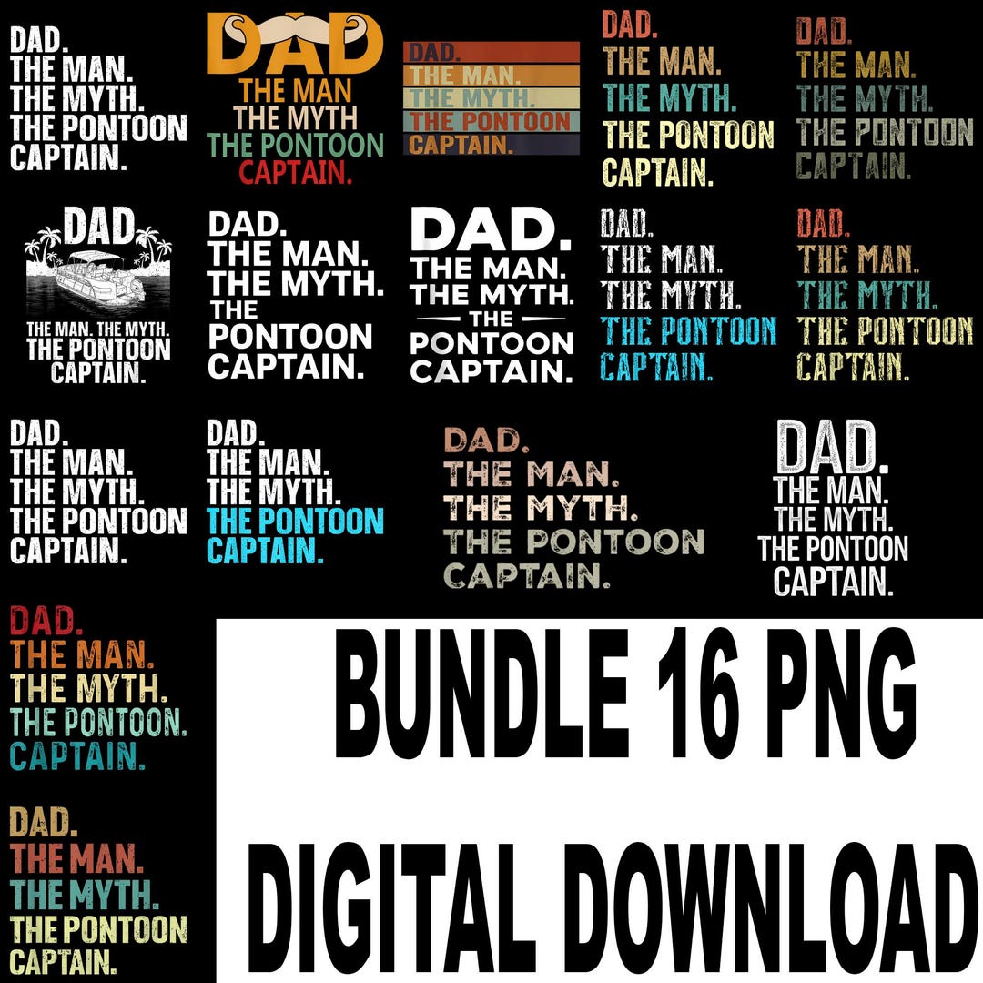 Dad Man Myth Pontoon Captain Png, Funny Dad Boat Quote Clipart, Father ...