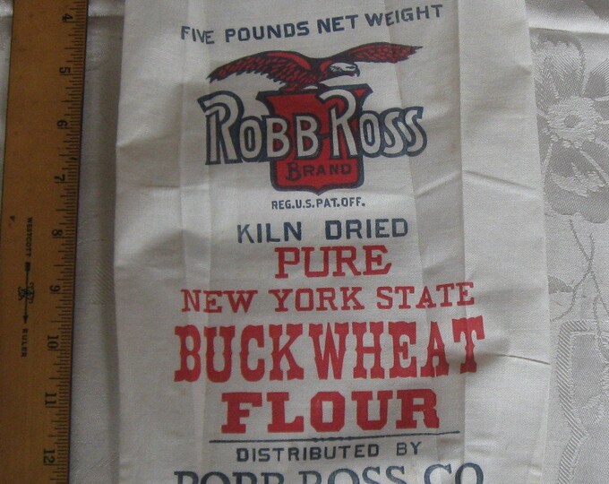 Vintage Flour Bag Sack Robb Rose Buckwheat Flour Feedsack Advertising ...