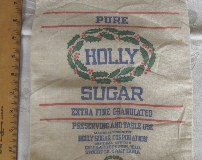 Vintage Holly Sugar Bag Sack Feedsack Advertising Primitive Farmhouse ...