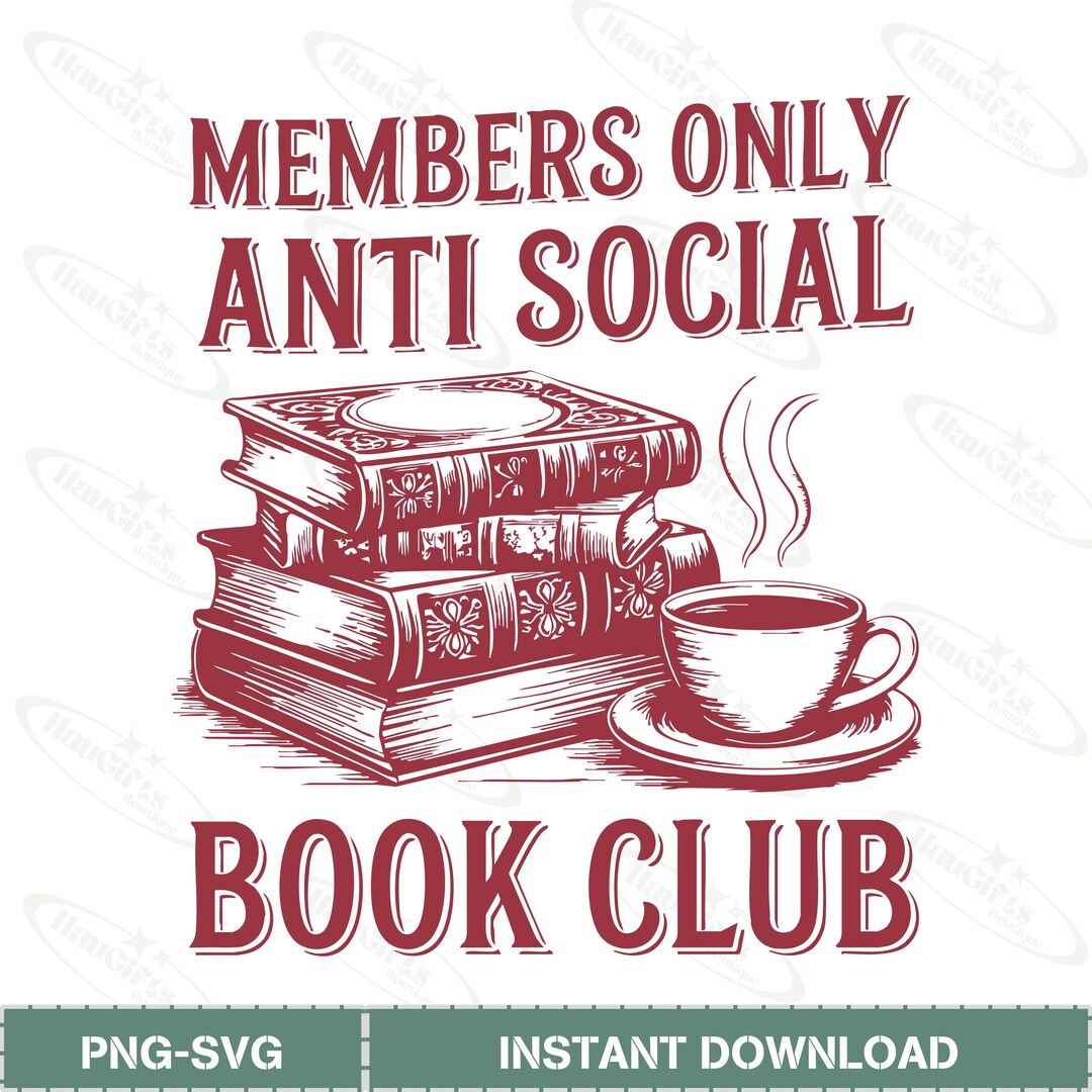 Introverted Book Club PNG SVG, Anti Social Reader Design, Retro Bookish ...