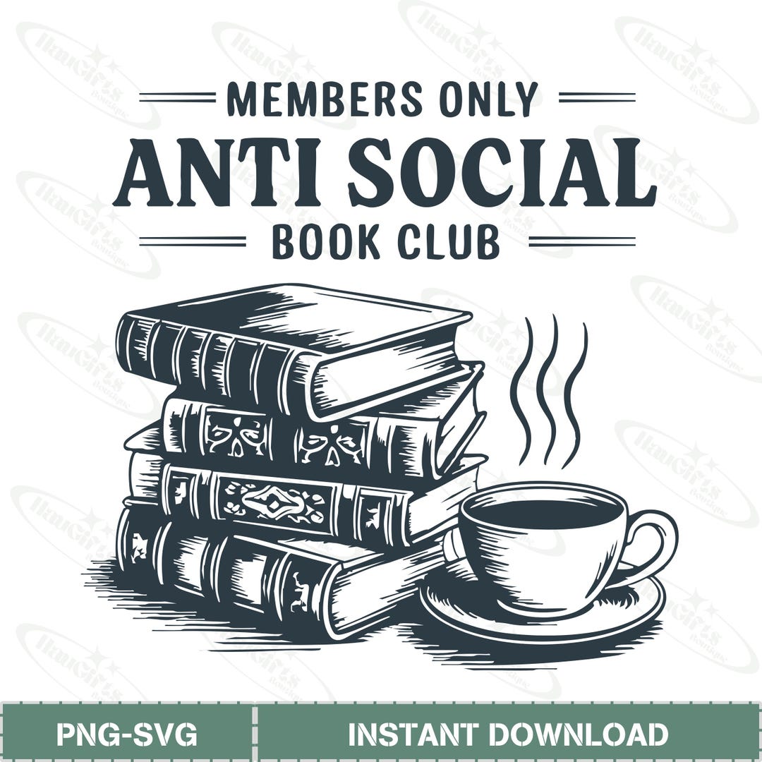 Anti Social Book Club PNG SVG, Introverted Reader Design, Retro Book ...