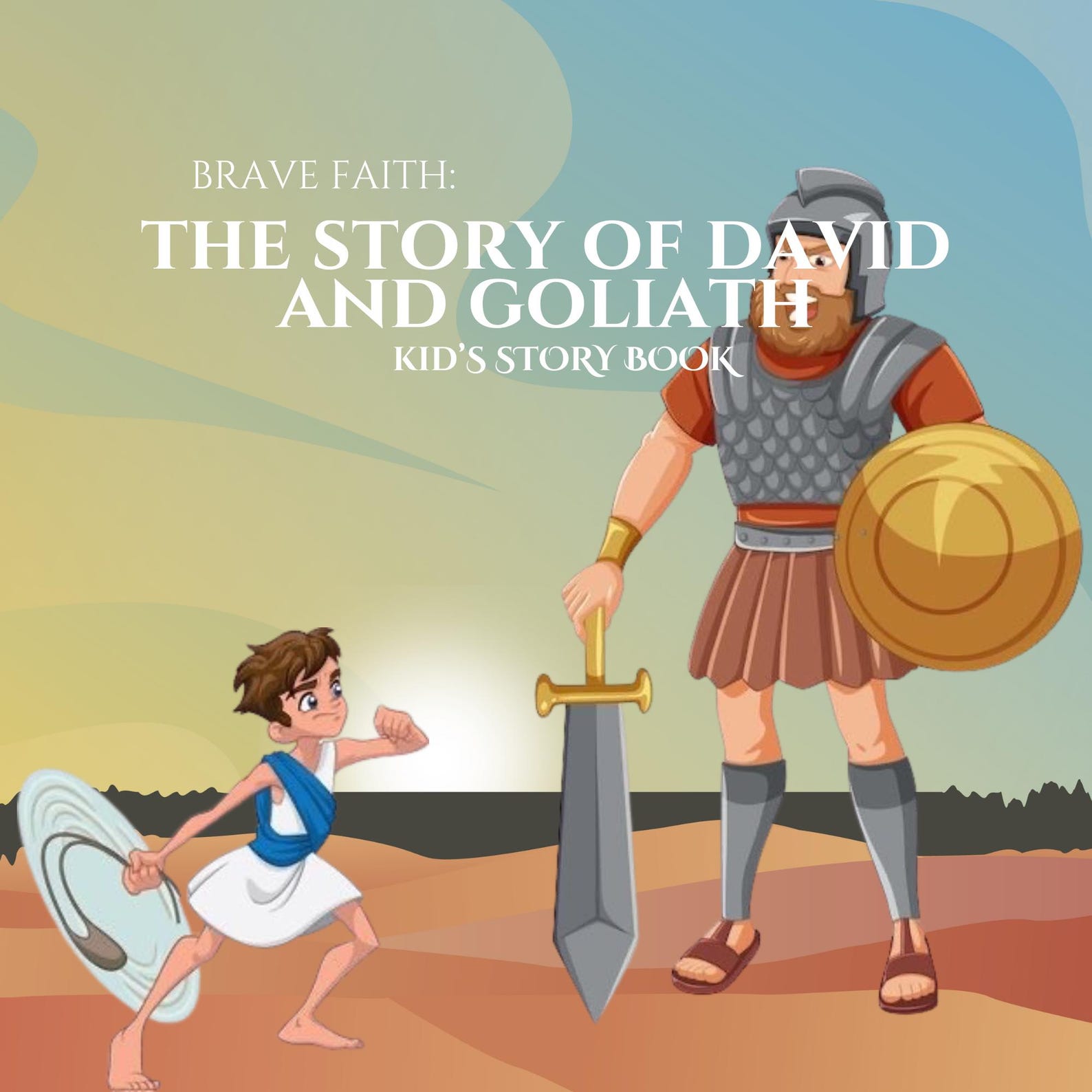 Empower Your Child's Faith With David and Goliath Storybook ...