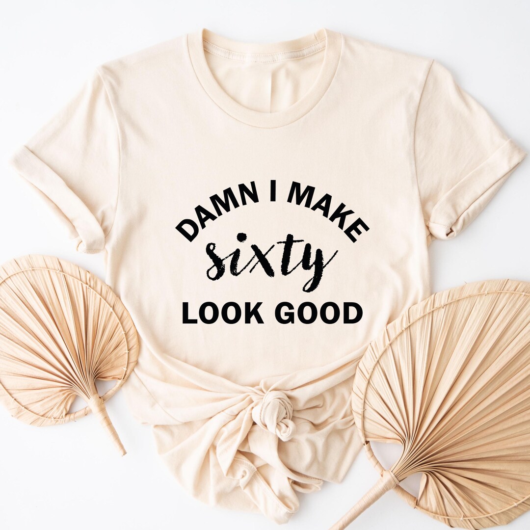 Funny 60th Birthday Shirt, Sixty and Fabulous Tee - Etsy