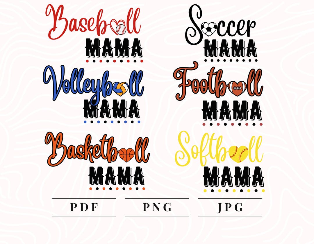 Sports Mama SVG PNG JPG Bundle | Trendy Sports Mom Designs for ...