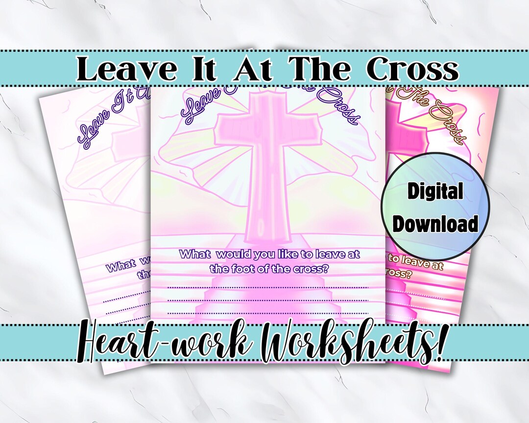 Christian Mental Health Worksheet | Surrender Worries at the Cross ...