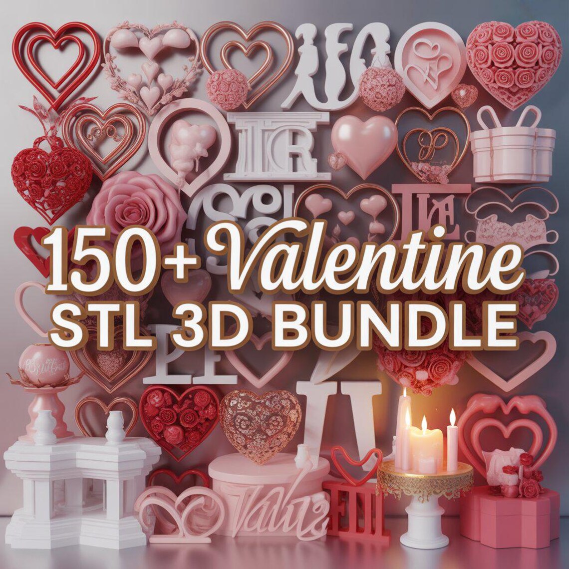 Valentine 150+ 3D STL Bundle – Romantic Hearts, Gifts & Love Decor ...