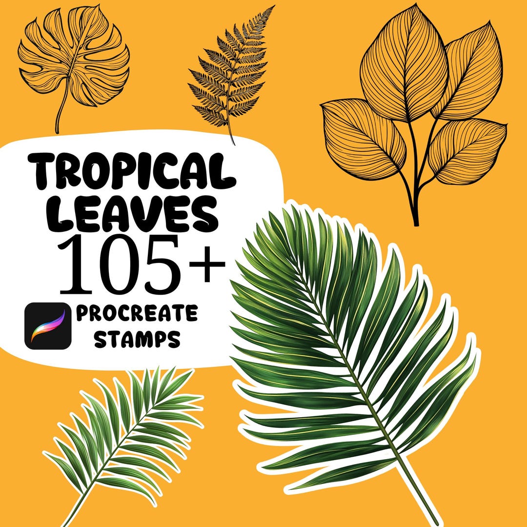 Procreate Tropical Leaves Brushes 100+ Tropical Leaves Procreate Stamps ...