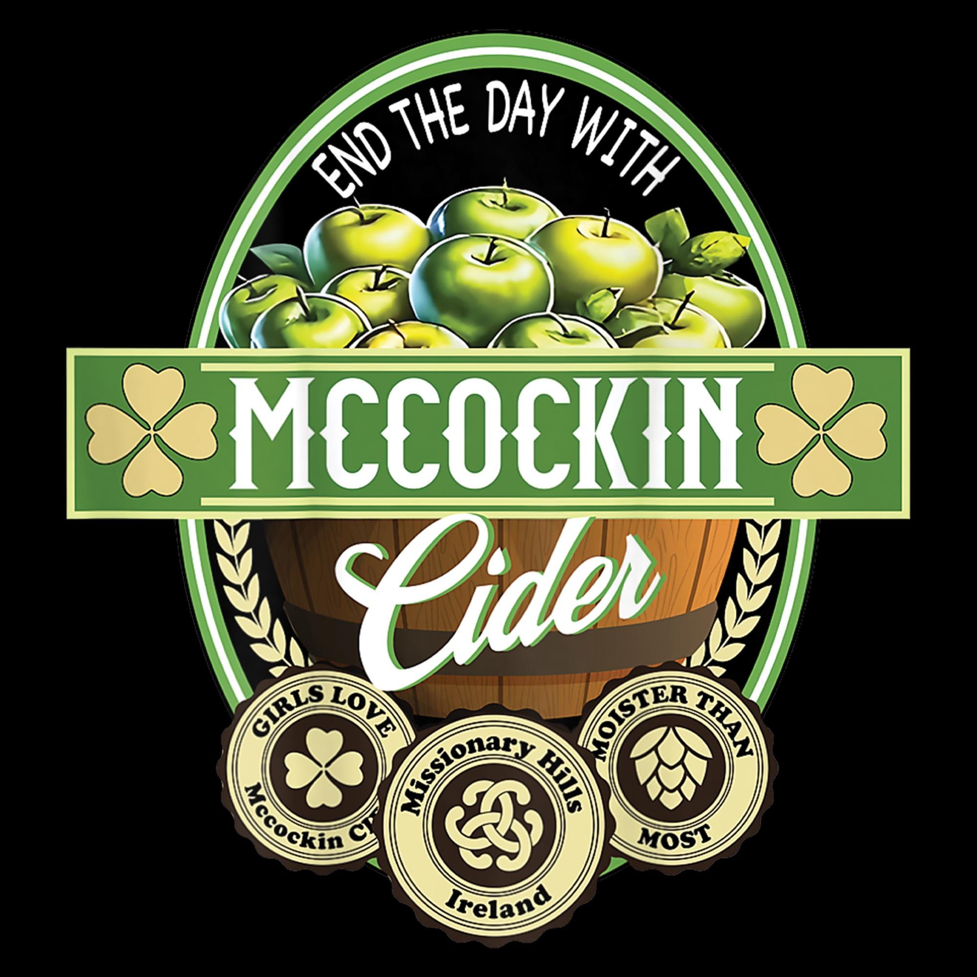 Funny St. Patrick’s Day Cider Shirt - Mccockin Cider Irish Drinking Tee ...