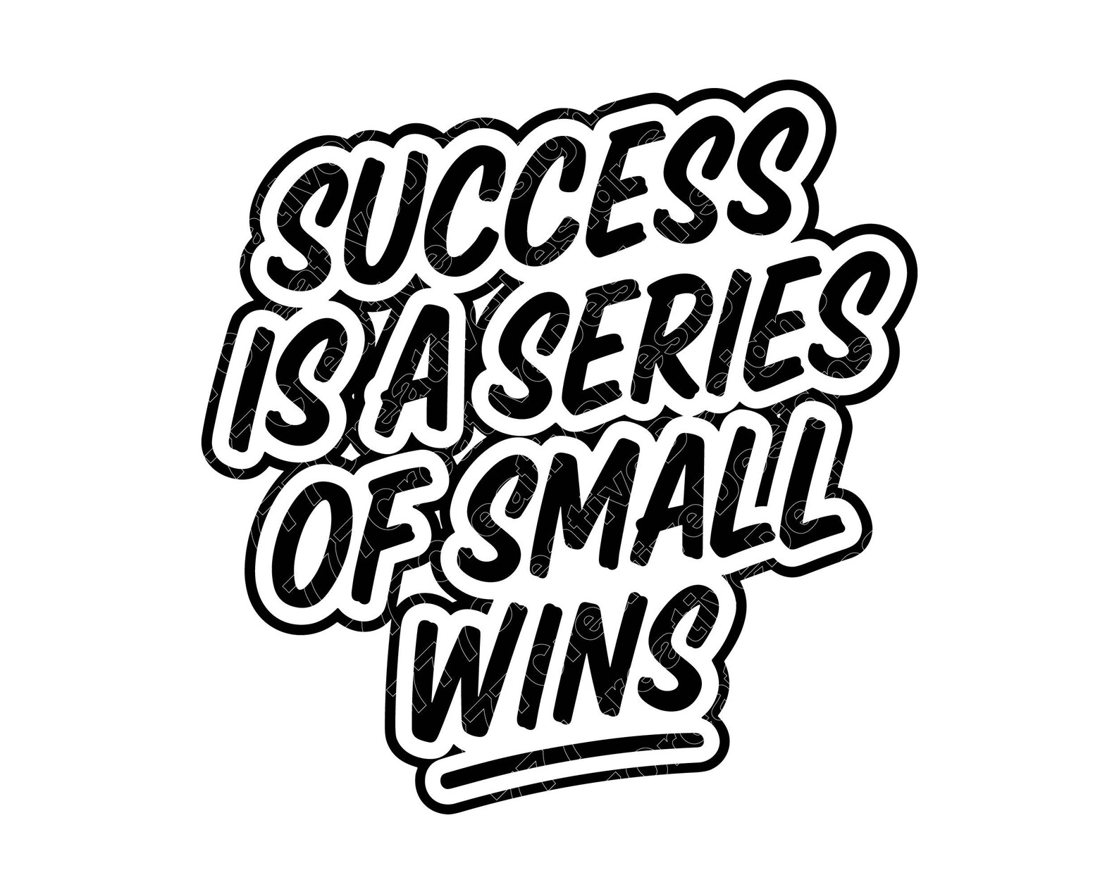 Success is A Series of Small Wins Motivational Quote Vector ...