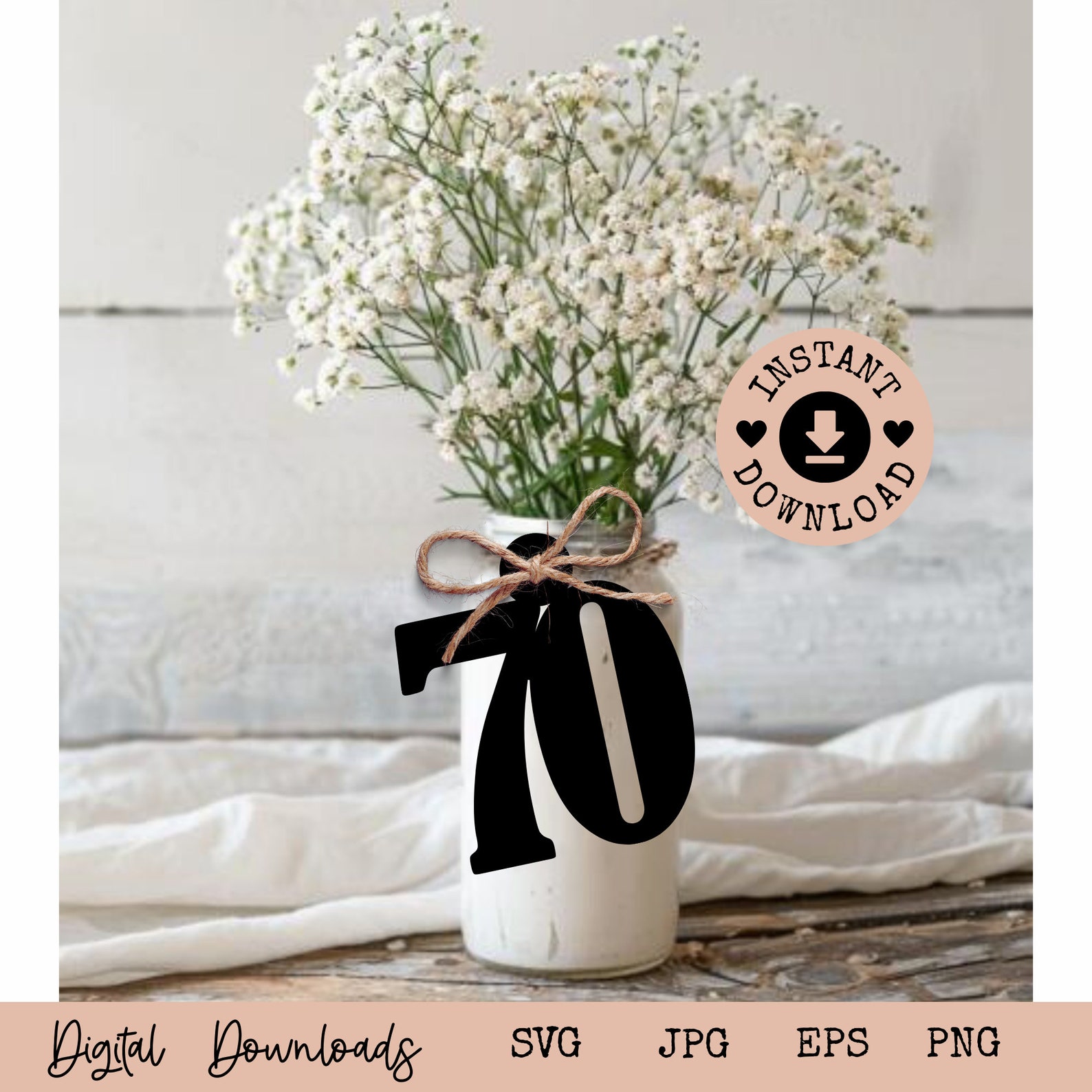 Number 70 I 70th Birthday Party Decor SVG I 70th Celebration Download I ...