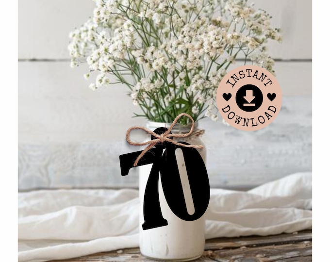 Number 70 I 70th Birthday Party Decor SVG I 70th Celebration Download I ...