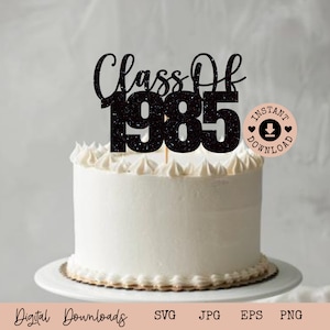 1985 Decor SVG I Class Reunion 1985 I Reunion SVG I High School Reunion ...
