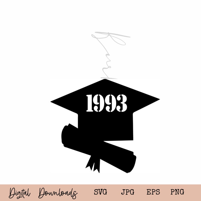 Class Reunion 1993 Graduation Cap Decor SVG I 1993 I Reunion SVG I High ...