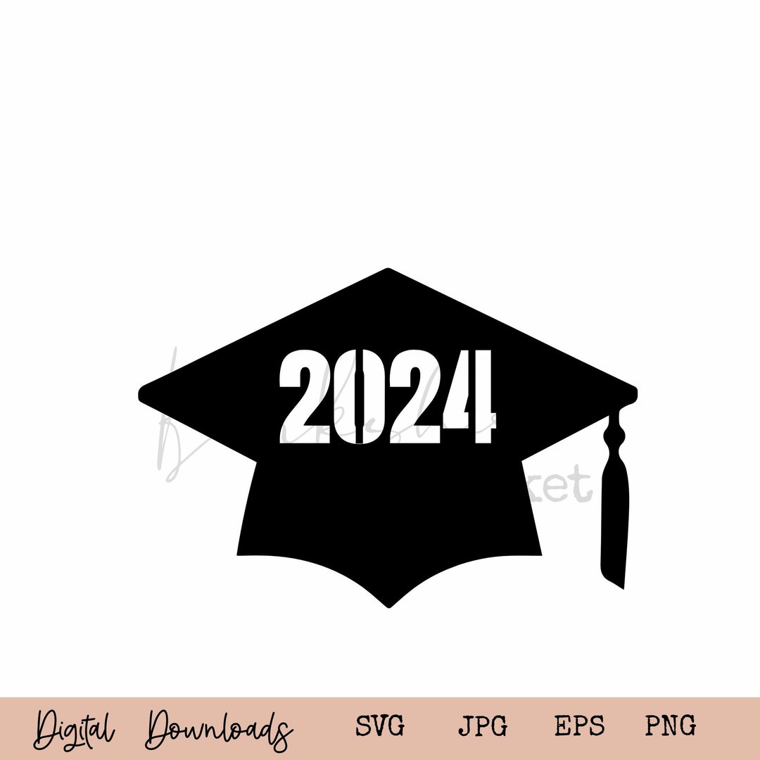 2024 Graduation Cap SVG I 2024 Decor SVG I High School Prom SVG I Class ...