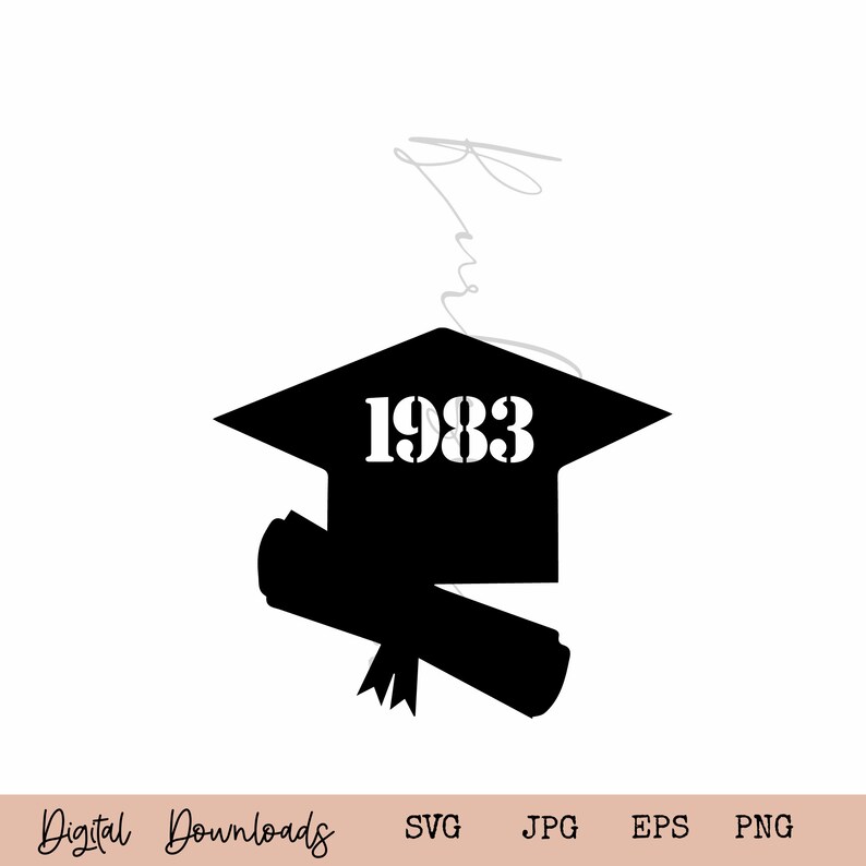 Class Reunion 1983 Graduation Cap Decor SVG I 1983 I Reunion SVG I High ...