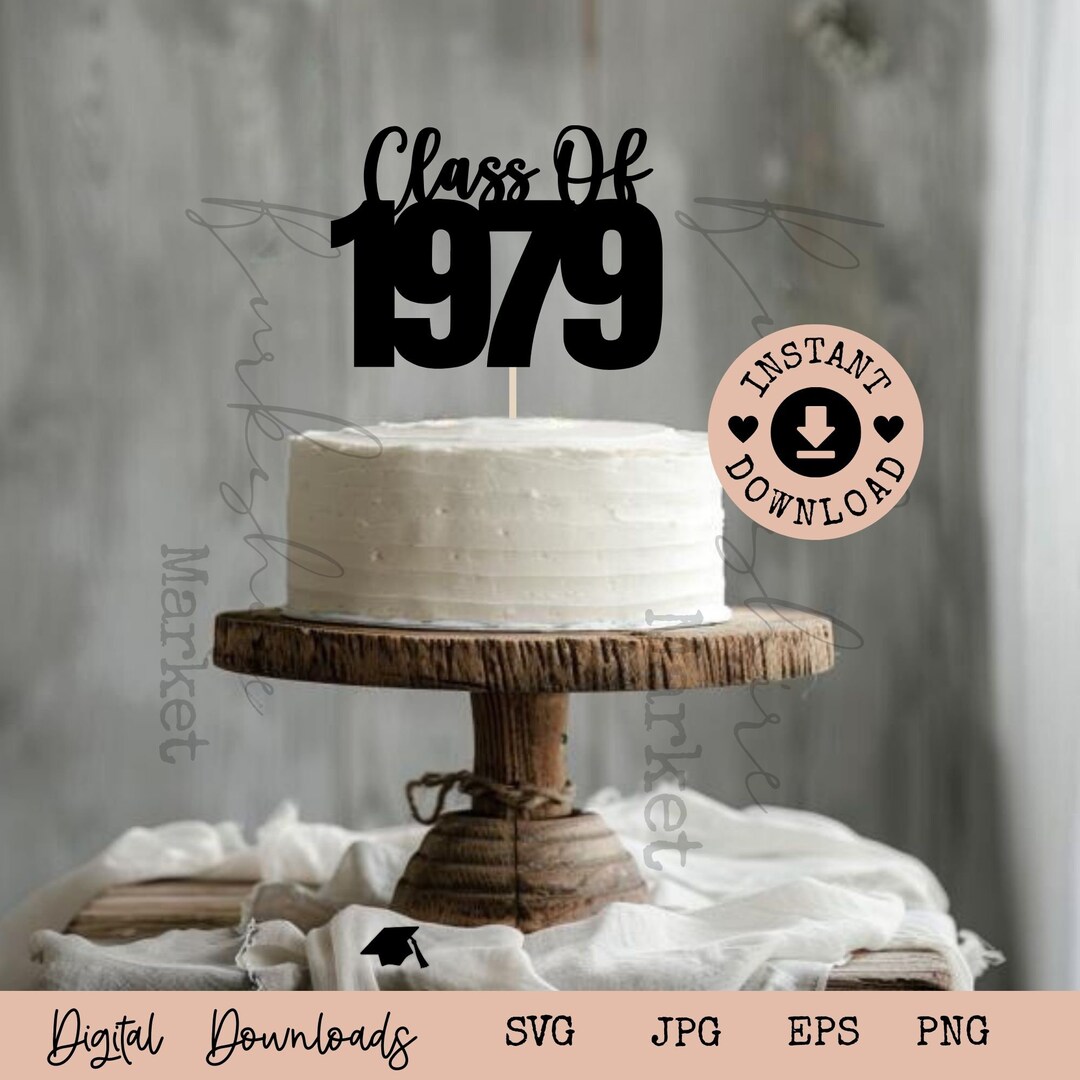 1979 Decor SVG I Class Reunion 1979 I Reunion SVG I High School Reunion ...
