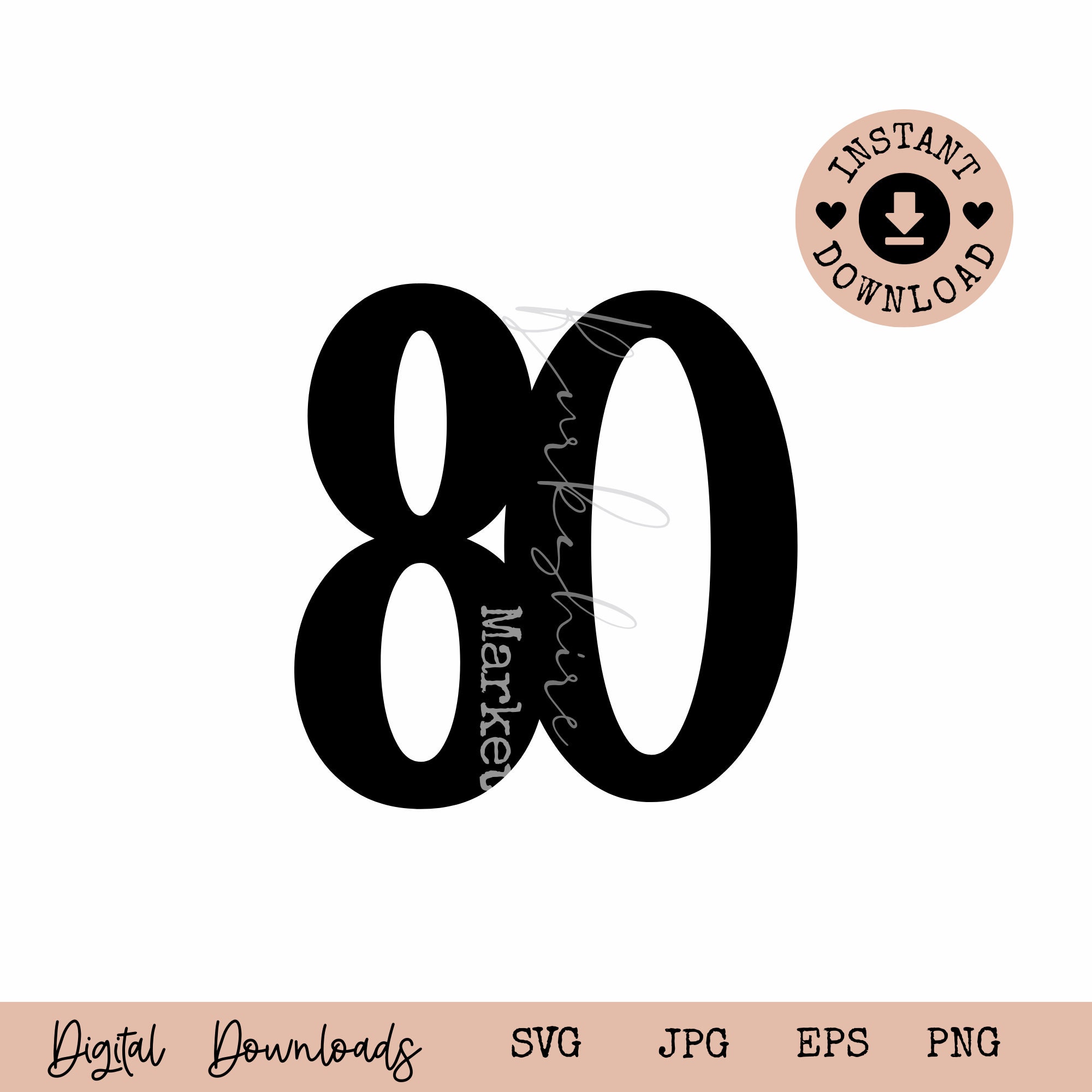 Number 80 I 80th Birthday Party Decor SVG I 80th Celebration Download I ...