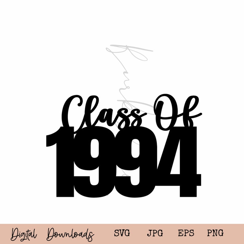 1994 Decor SVG I Class Reunion 1994 I Reunion SVG I High School Reunion ...