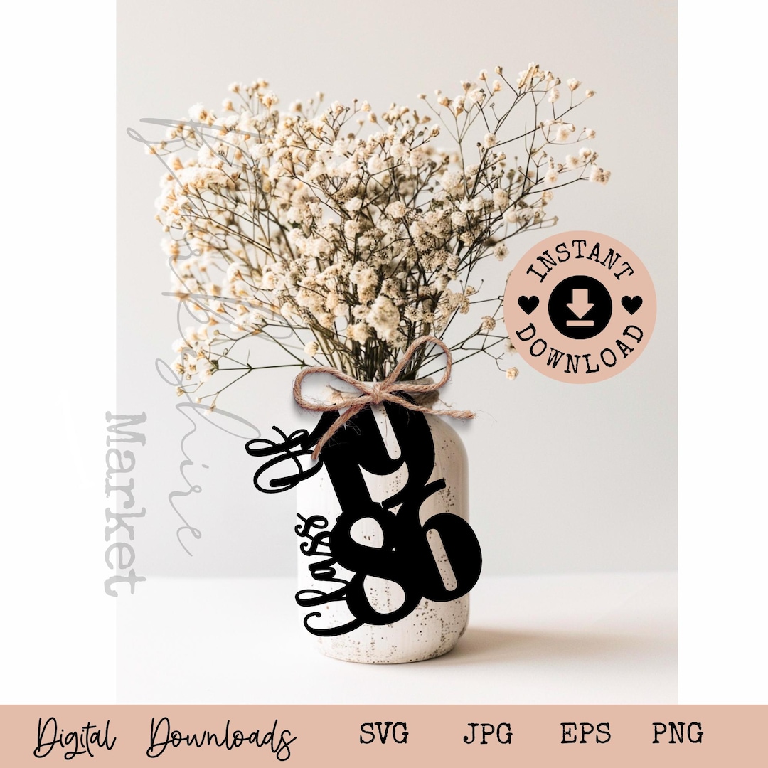 Class Reunion of 1986 SVG / 1986 Centerpiece Tag Download / Class of ...