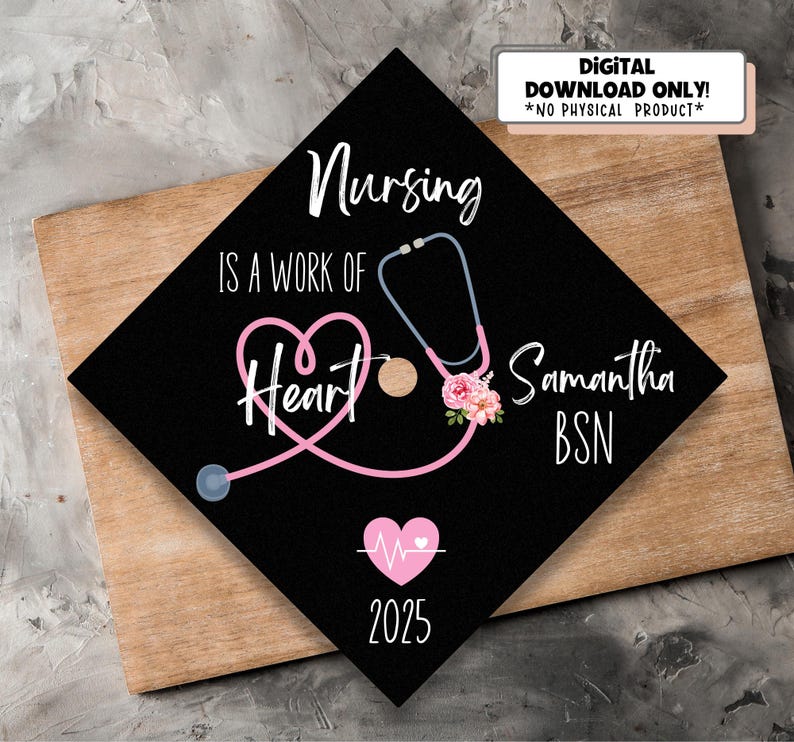 Custom Printable Nurse Graduation Cap Topper I BSN Grad Cap Cover I ...