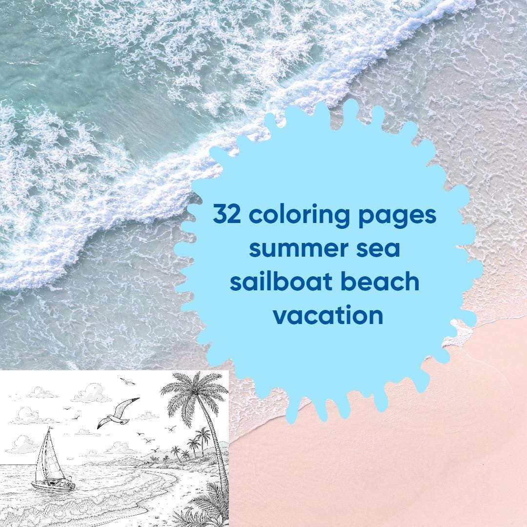 32 Coloring Pages Summer Sea Sailboat Beach Vacation, Paint Your Own ...