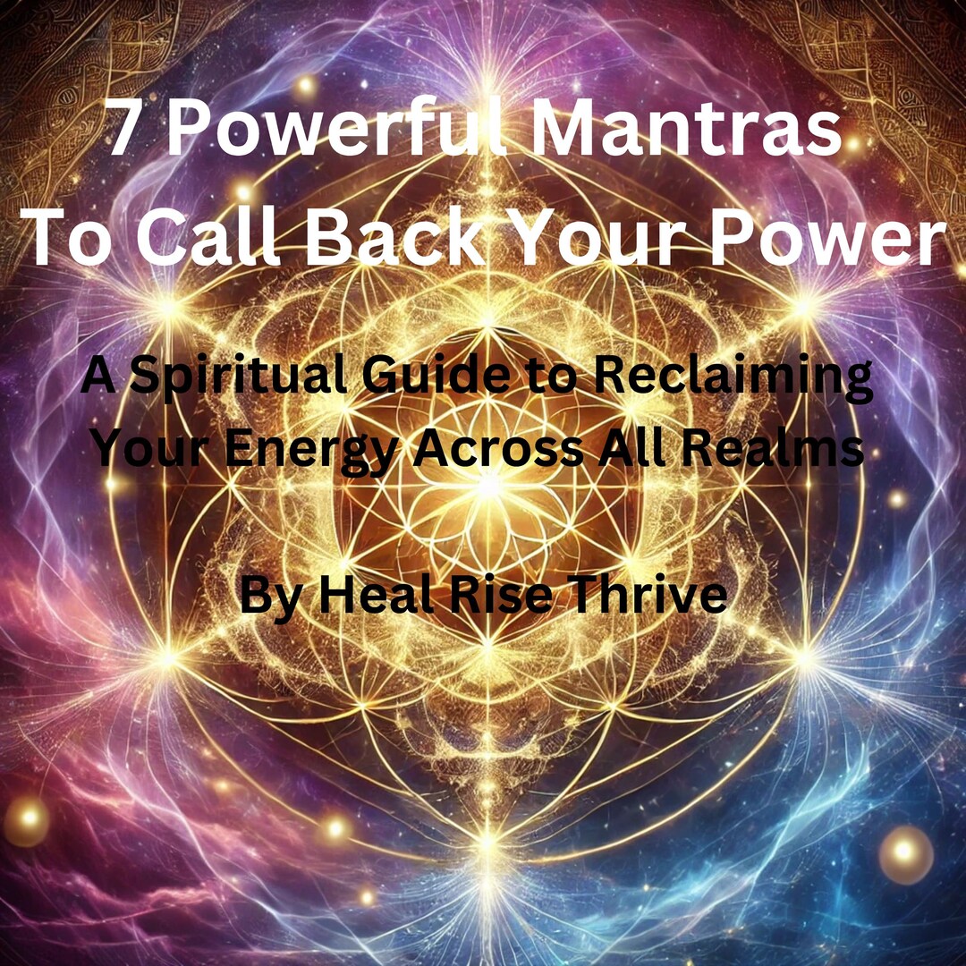 7 Powerful Mantras to Call Back Your Power A Spiritual Affirmations ...