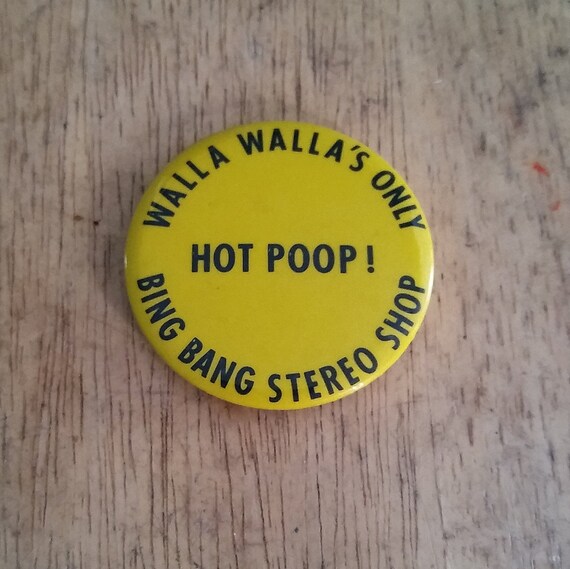 Original Early 1980's Hot Poop Pin / Button Legendary… - Gem