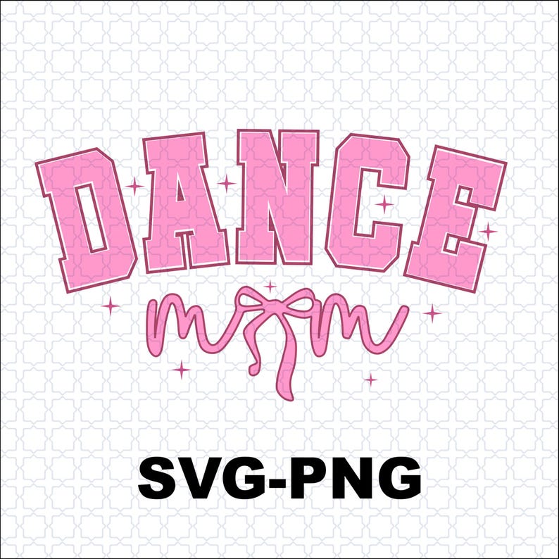Dance Mom SVG and Png Files, Dance Mom Era Svg, Dance Mom Life SVG, in ...