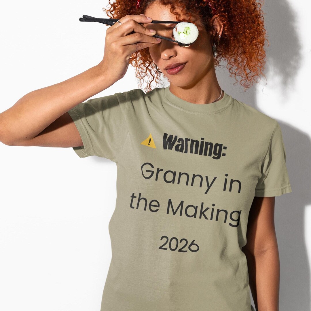 Warning: Granny in the Making, Granny Announcement Shirt, Funny Granny ...