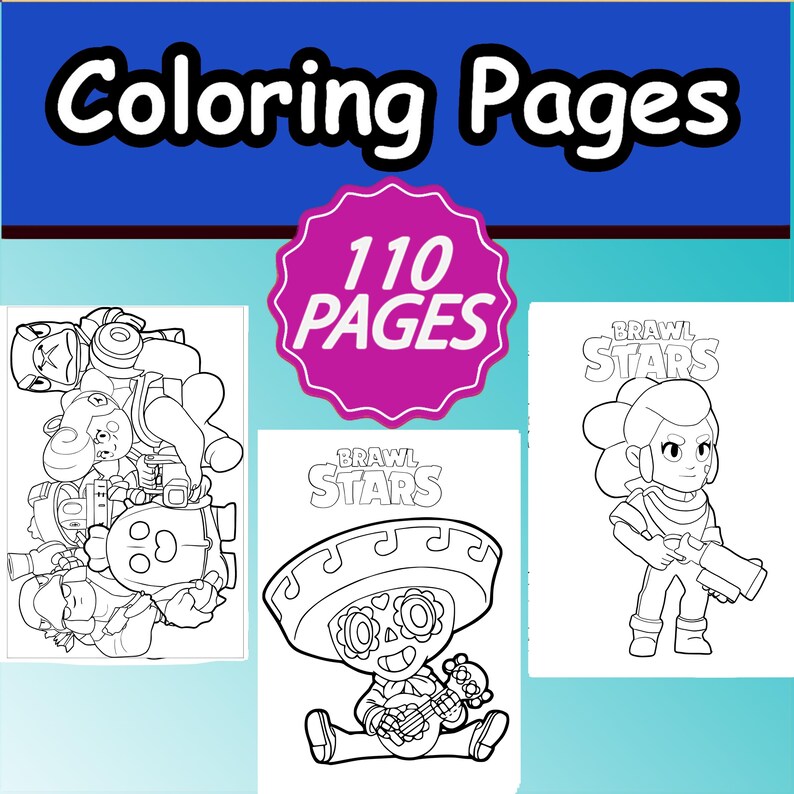 110 Pages | Brawl Stars Coloring Book | Coloring Pages for Kids ...