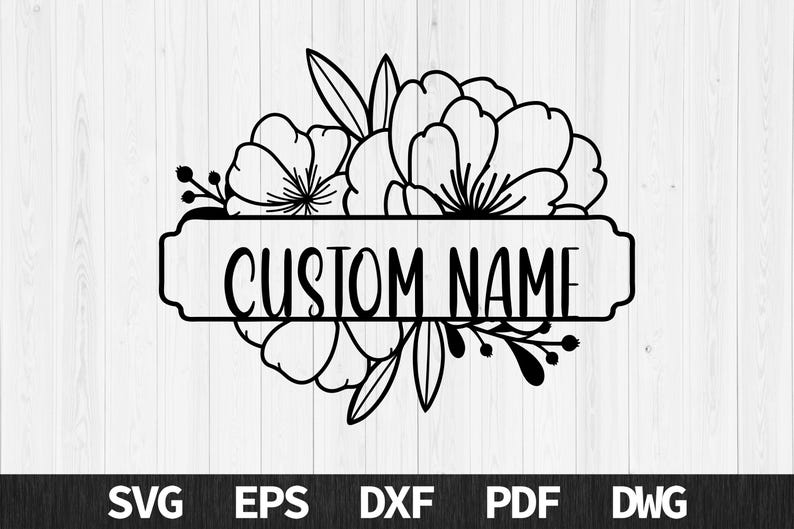 Floral Name Sign SVG Bundle: Laser Cut Flower Monogram (digital ...