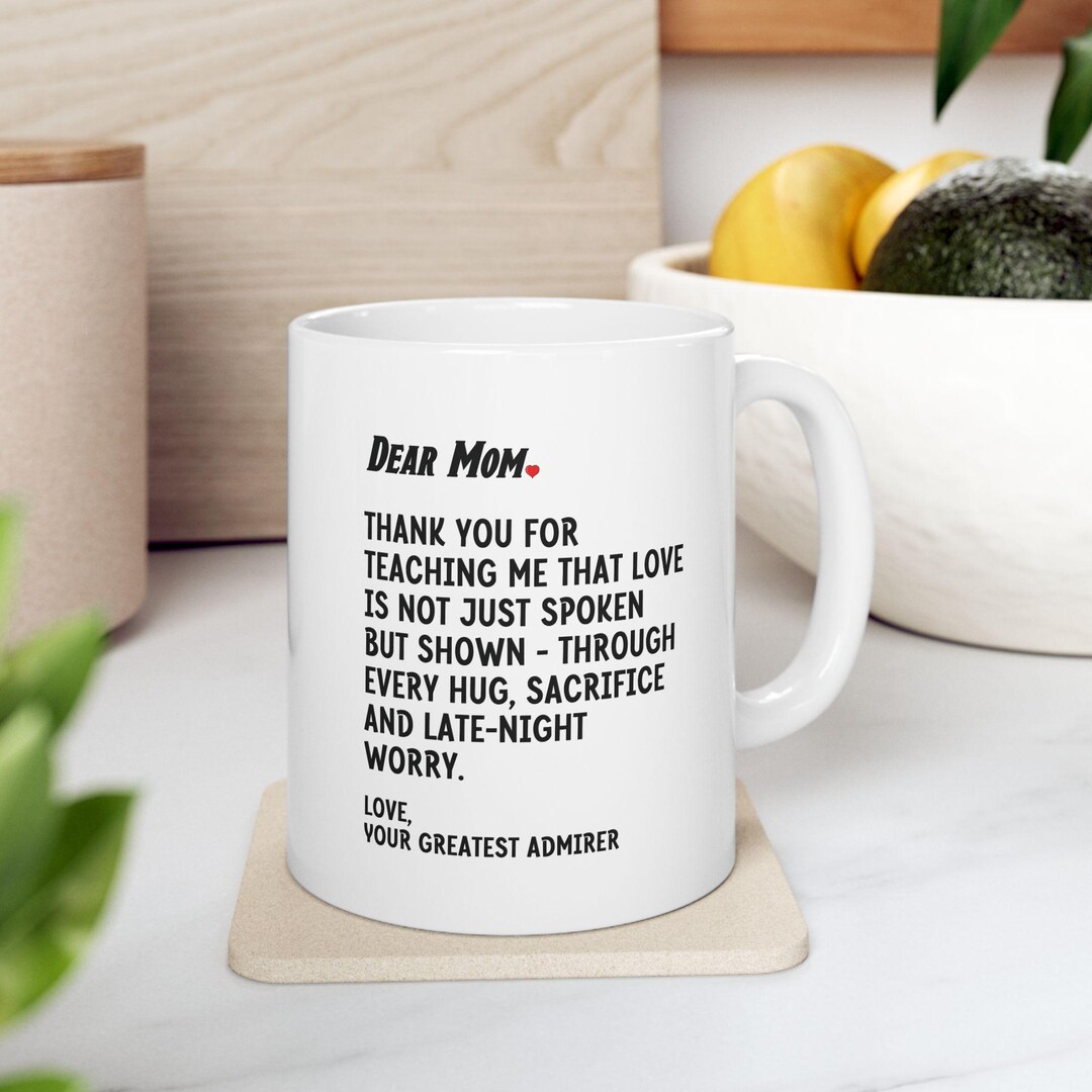 Dear Mom, Thank You for Teaching Me, Ceramic Mug, Gift for Mother's Day ...