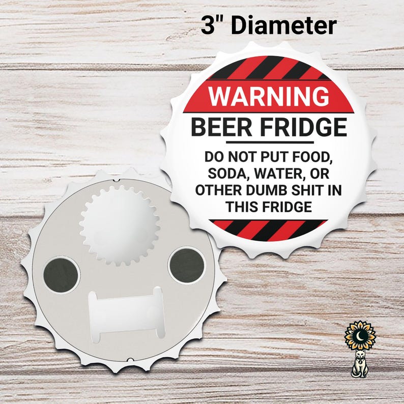Magnetic Bottle Opener, Beer Fridge Warning Magnet, Mancave Decor, 3 ...