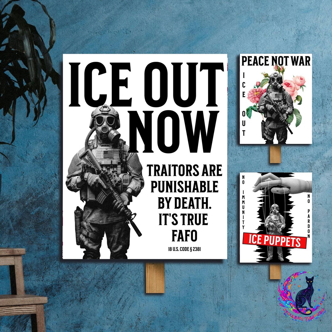Anti ICE Protest Sign X 3, Traitors & Puppets Digital Download Poster ...