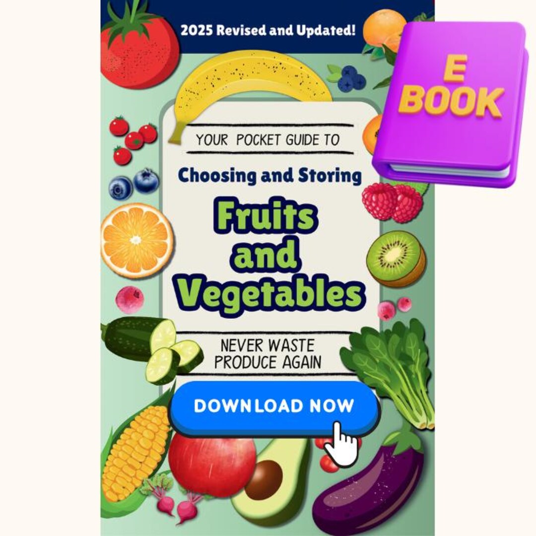 Produce Storage Guide | Stop Wasting Money on Groceries | Fruit ...